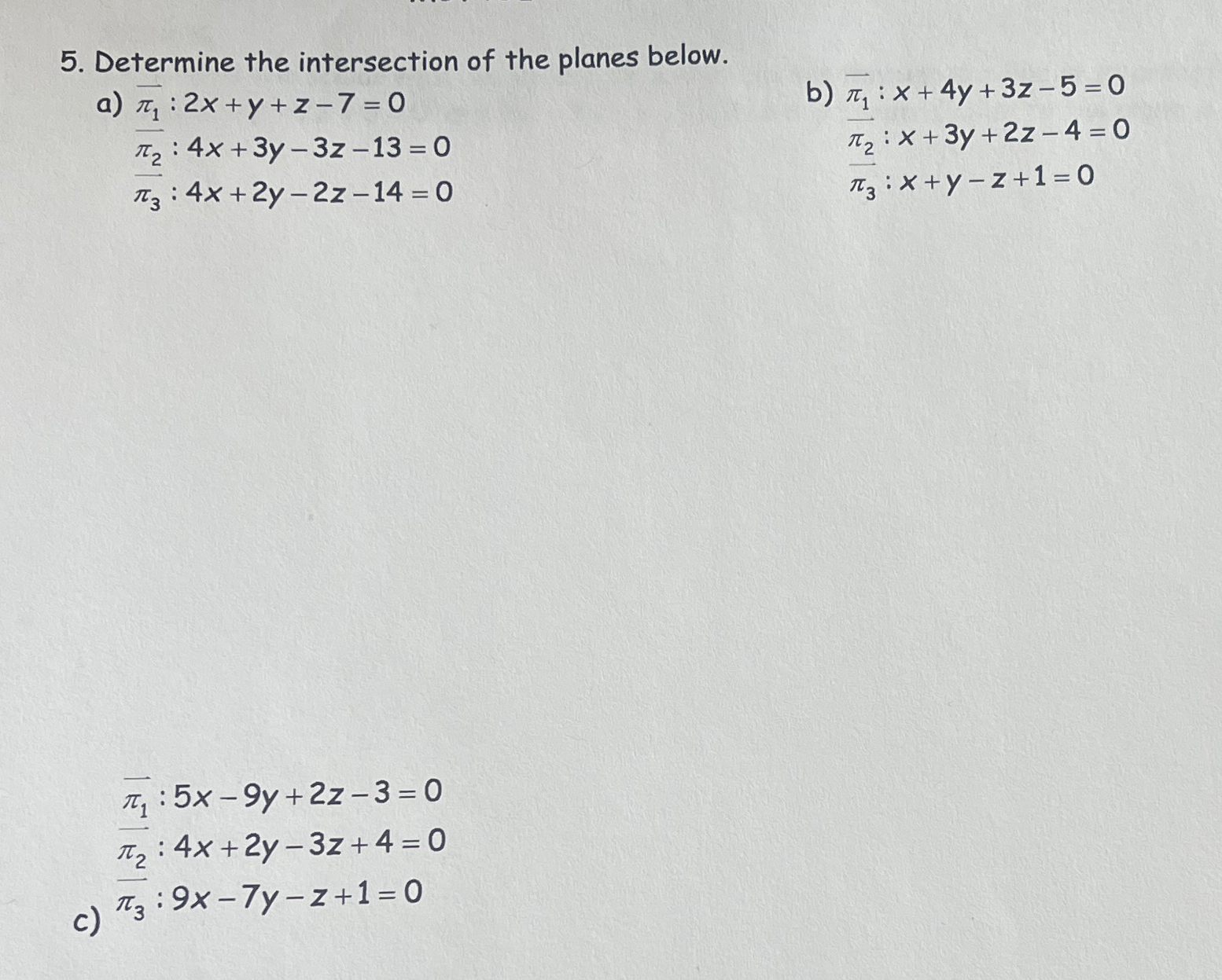Solved Determine the intersections of the planes below. a) | Chegg.com