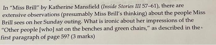 In "Miss Brill" by Katherine Mansfield (Inside | Chegg.com