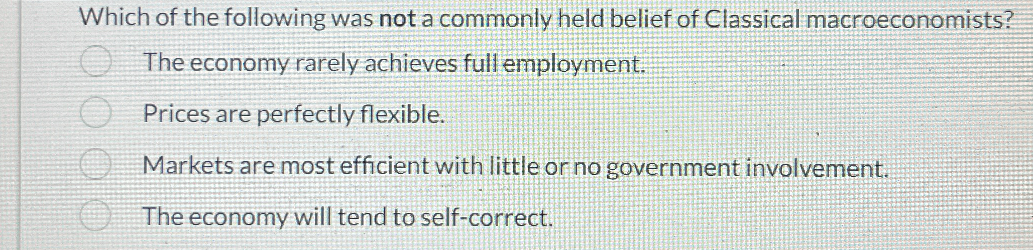 Solved Which of the following was not a commonly held belief | Chegg.com