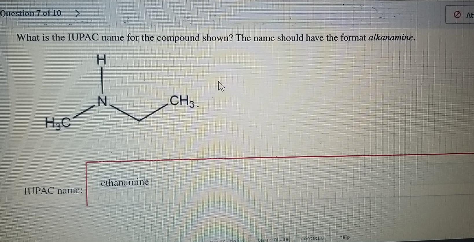 Solved Question 7 of 10 > At What is the IUPAC name for the | Chegg.com