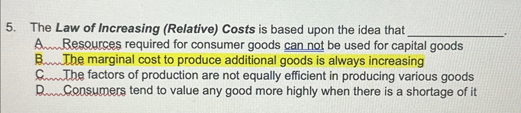 Solved The Law of Increasing (Relative) ﻿Costs is based upon | Chegg.com