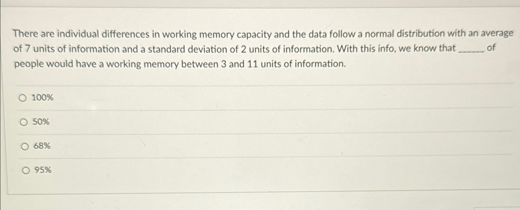Solved There are individual differences in working memory | Chegg.com