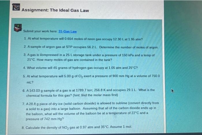 Solved Assignment: The Ideal Gas Law Submit your work here: | Chegg.com
