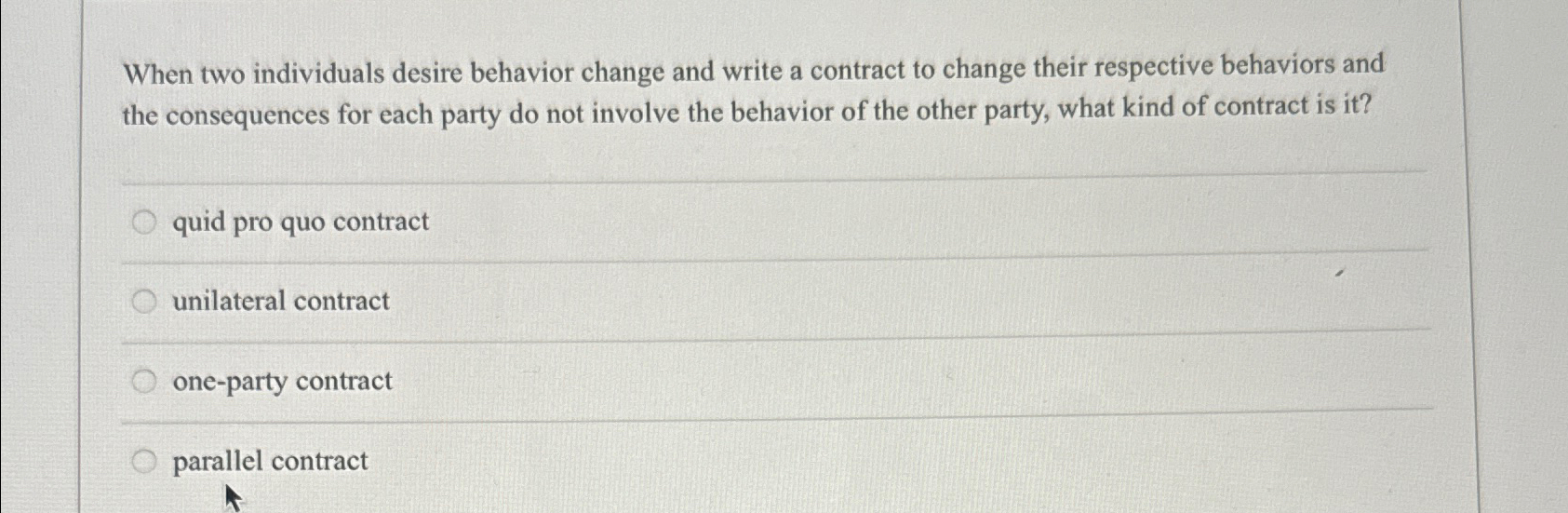 Solved When two individuals desire behavior change and write | Chegg.com