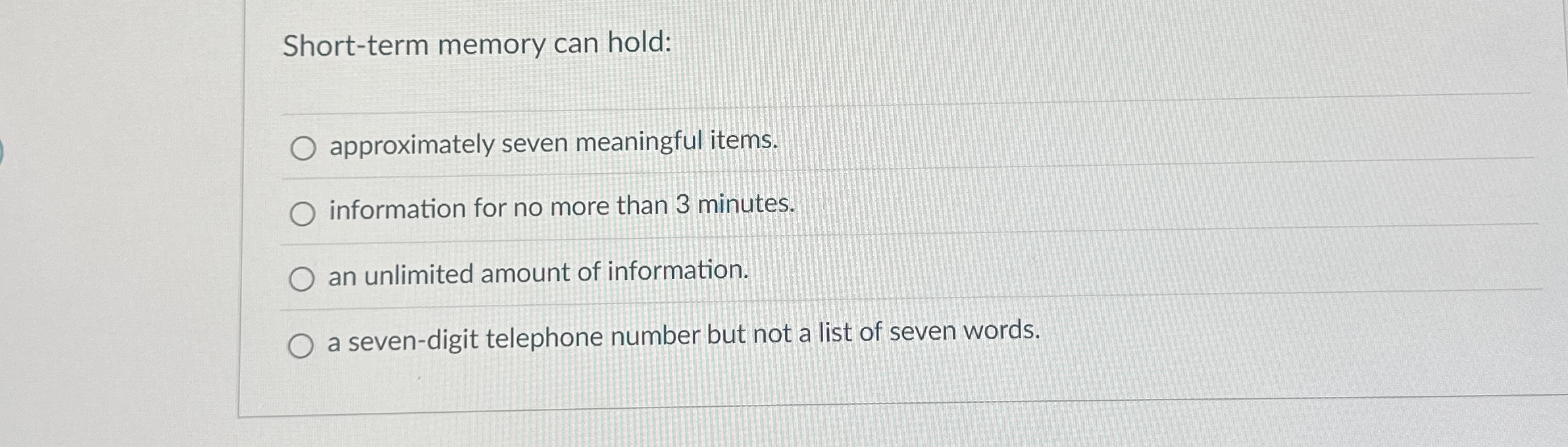 Solved Short-term memory can hold:approximately seven | Chegg.com