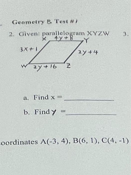 Solved Geometry B. Test "II 2. niven narallelogram XYZW a. | Chegg.com