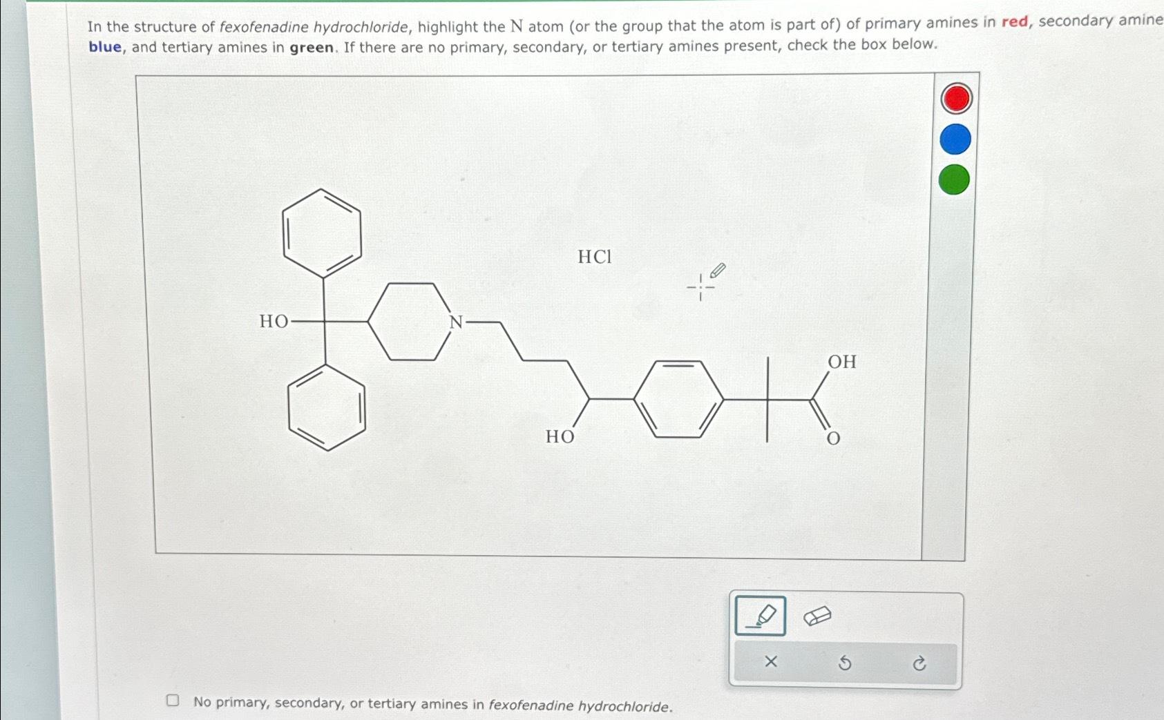 Solved In the structure of fexofenadine hydrochloride, | Chegg.com