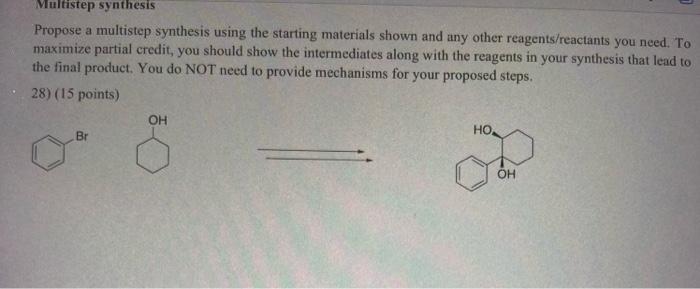 Solved Multistep synthesis Propose a multistep synthesis | Chegg.com