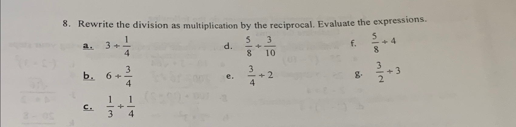 Solved Rewrite the division as multiplication by the | Chegg.com