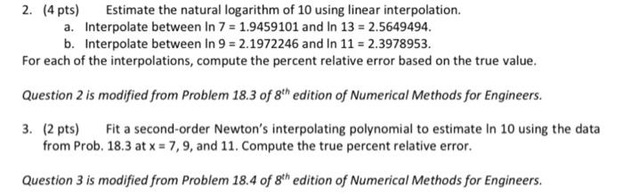 Solved 2. (4 pts) Estimate the natural logarithm of 10 using | Chegg.com