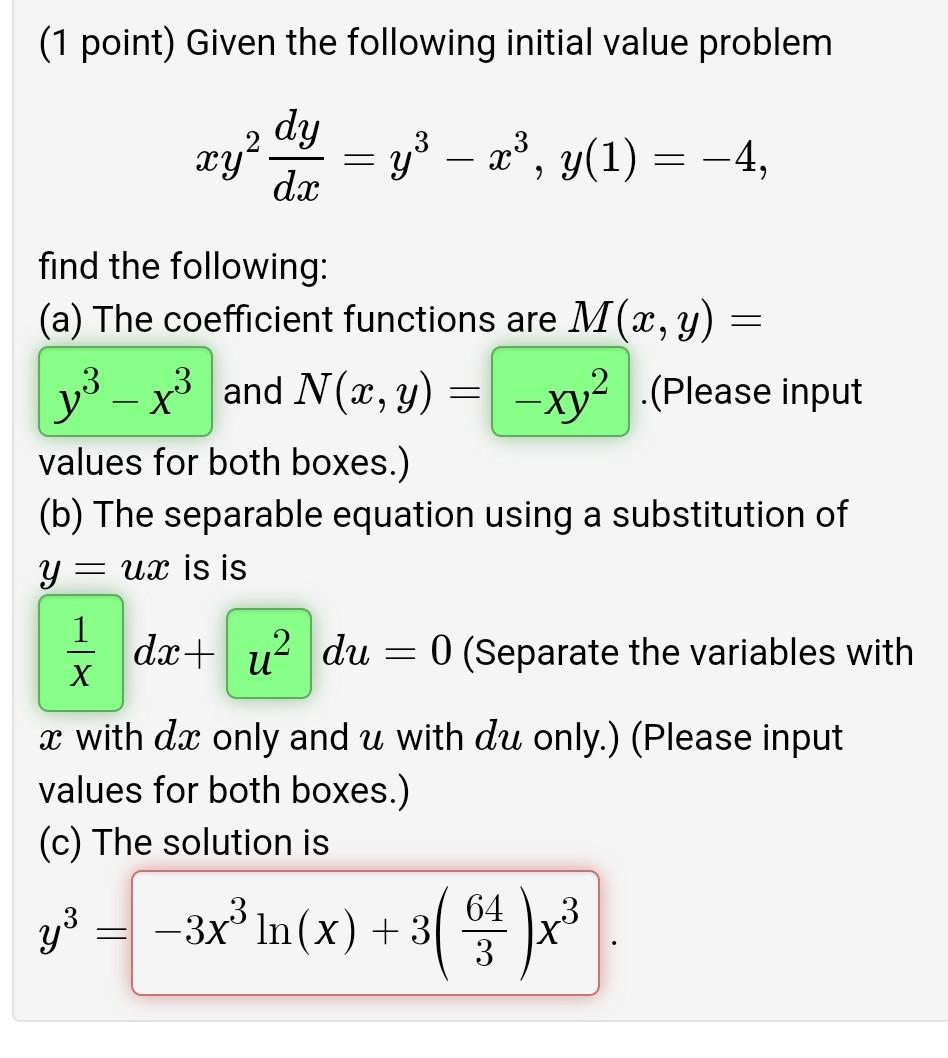 Solved (1 point) Given the following initial value problem | Chegg.com