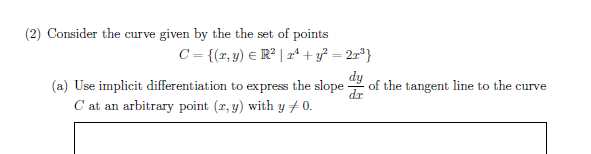 Solved (2) ﻿Consider the curve given by the the set | Chegg.com