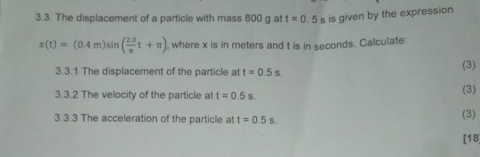 3.3. ﻿The displacement of ﻿a particle with mass | Chegg.com