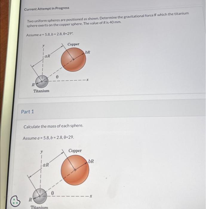 Solved Two uniform spheres are positioned as shown. | Chegg.com