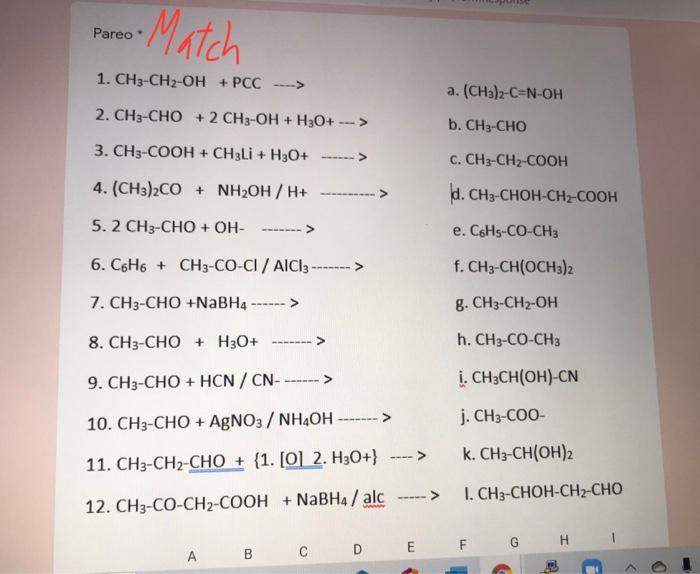 Solved Pareo -Match 1. CH3-CH2-OH + PCC ----> a. | Chegg.com