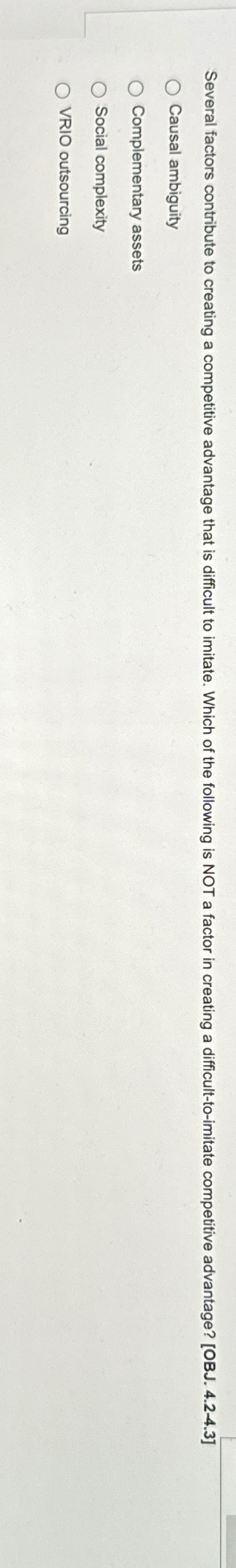 Solved Causal ambiguityComplementary assetsSocial | Chegg.com