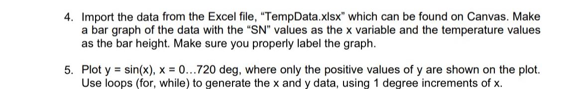 Solved Import the data from the Excel file, "TempData.xlsx" | Chegg.com
