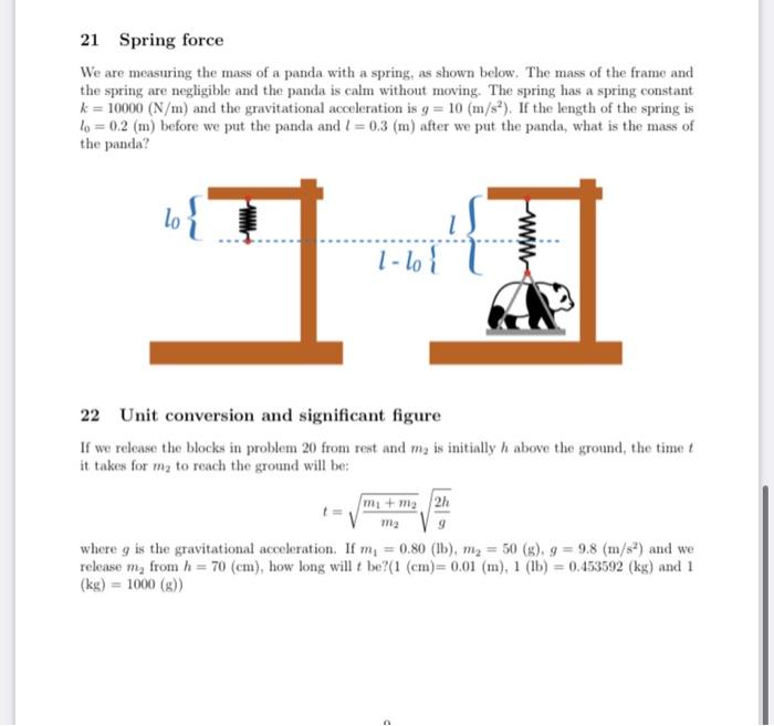 Solved 21 Spring force We are measuring the mass of a panda | Chegg.com