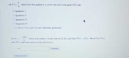 Solved (a) ﻿If t=?4π, ﻿determine the qadrant in which the | Chegg.com