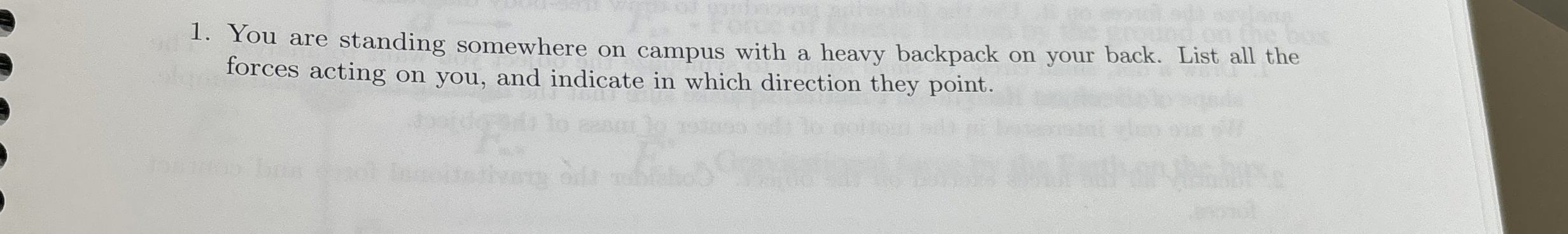 Solved You are standing somewhere on campus with a heavy | Chegg.com