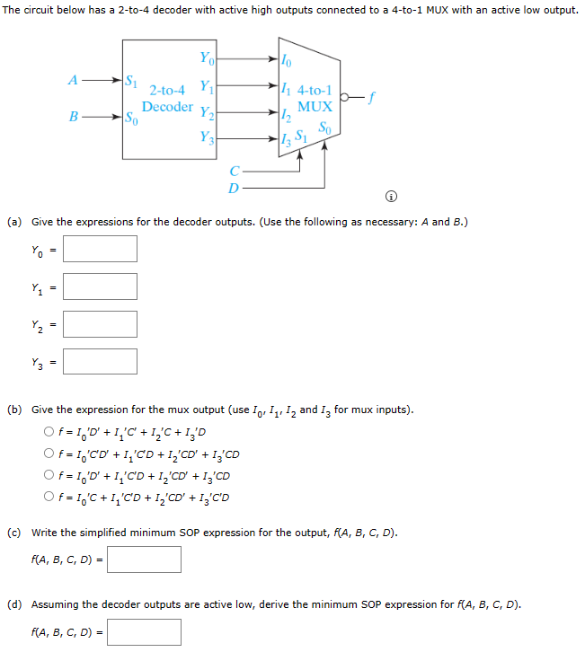 Solved The circuit below has a 2-to-4 ﻿decoder with active | Chegg.com