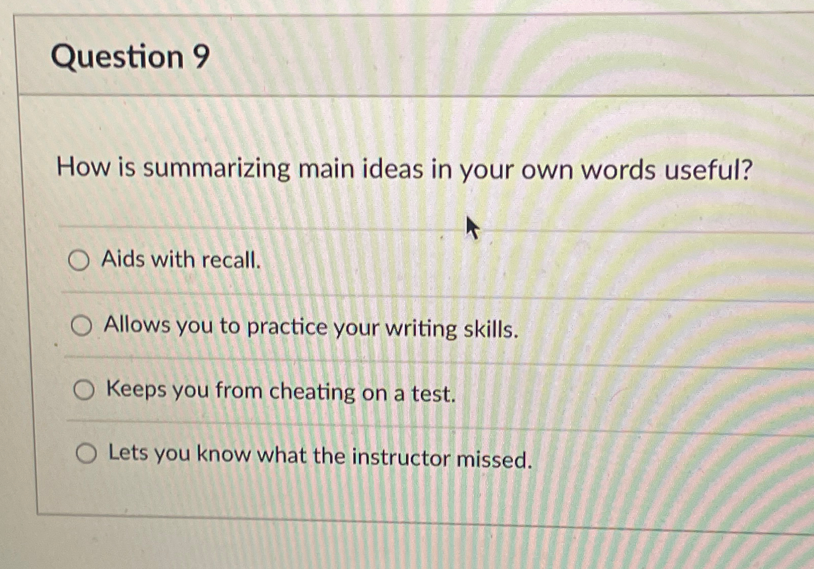 Solved Question 9How is summarizing main ideas in your own | Chegg.com