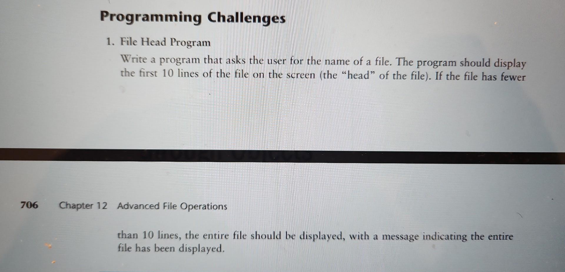 Solved 1. File Head Program Write a program that asks the | Chegg.com