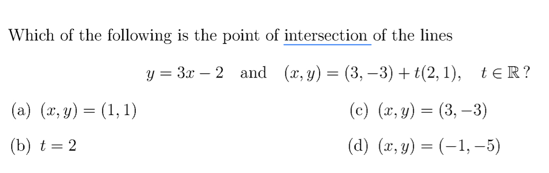 Solved Which of the following is the point of intersection | Chegg.com