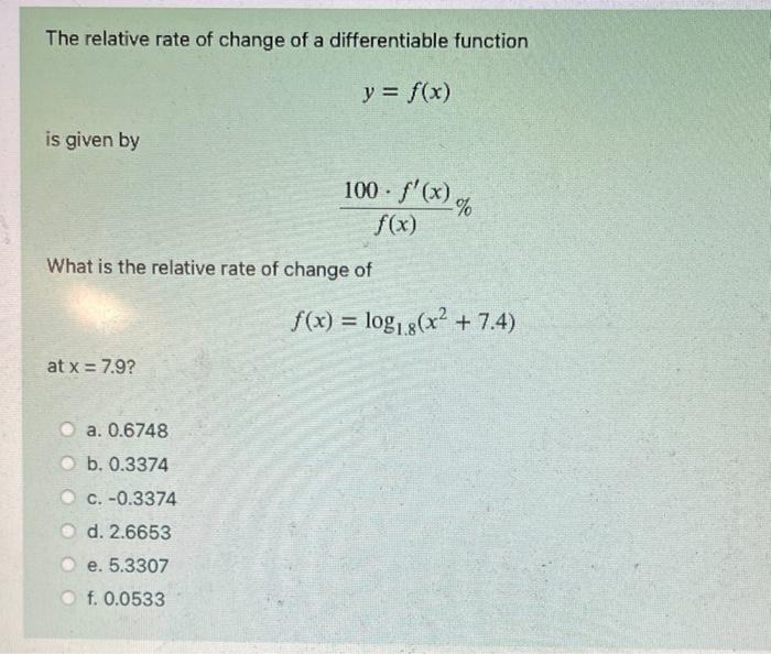 Solved The relative rate of change of a differentiable | Chegg.com