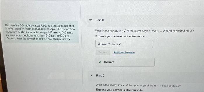Solved Rhodamine 6G, abbreviated R6G, is an organic dye that | Chegg.com