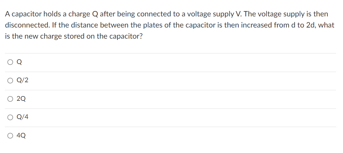 Solved A capacitor holds a charge Q ﻿after being connected | Chegg.com