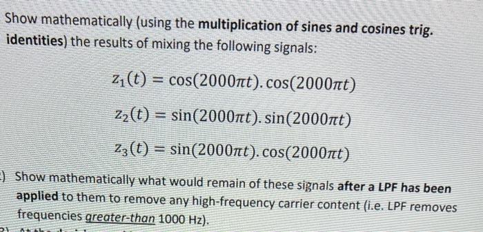 Solved Show mathematically (using the multiplication of | Chegg.com