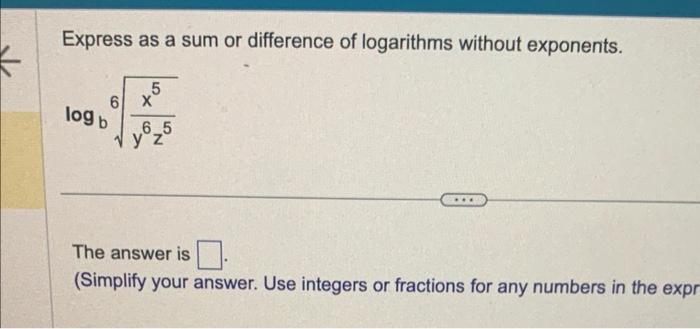 Solved Express as a sum or difference of logarithms without | Chegg.com