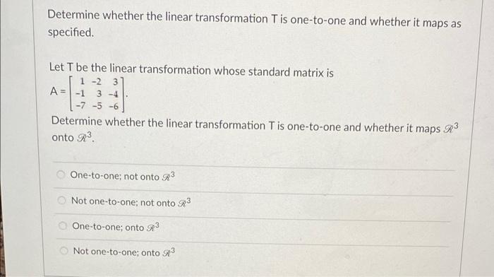 Solved Determine Whether The Linear Transformation Tis