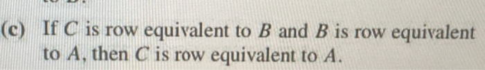 Solved Use the definition of row-equivalent and then | Chegg.com