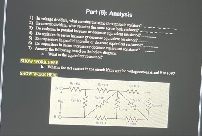 Solved Part (5): Analysis 1) In voltage dividers, what | Chegg.com