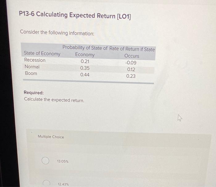 Solved P13-6 Calculating Expected Return (L01) Consider the | Chegg.com