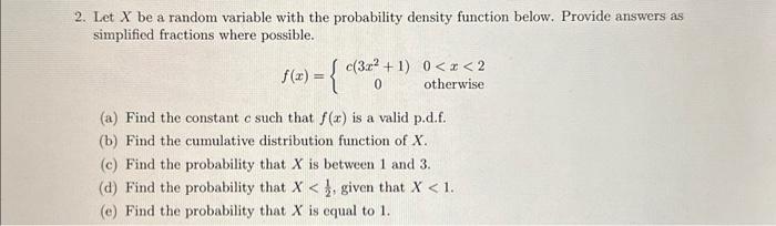 Solved 2. Let X be a random variable with the probability | Chegg.com