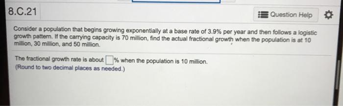 Solved 8.C.21 Question Help Consider a population that | Chegg.com