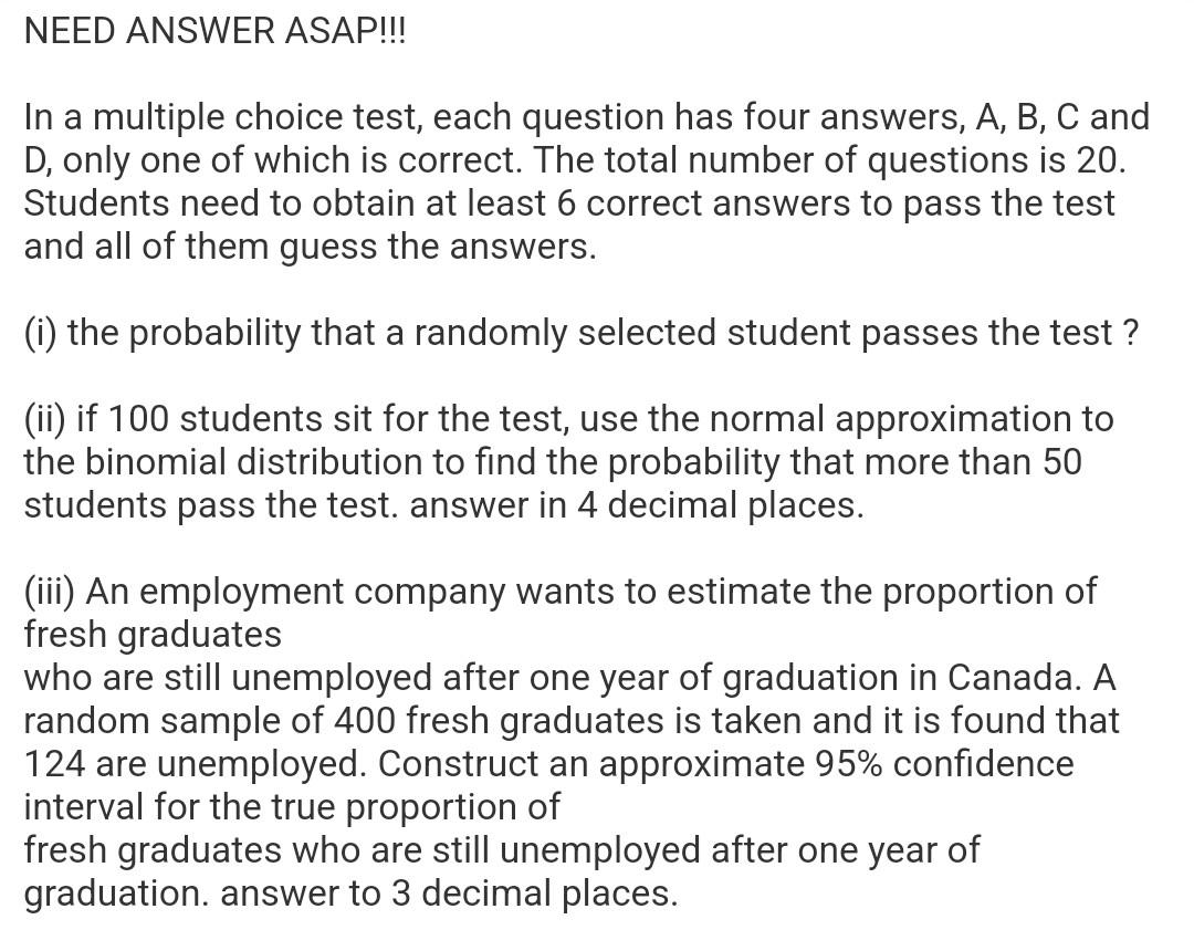 Solved In a multiple choice test, each question has four | Chegg.com