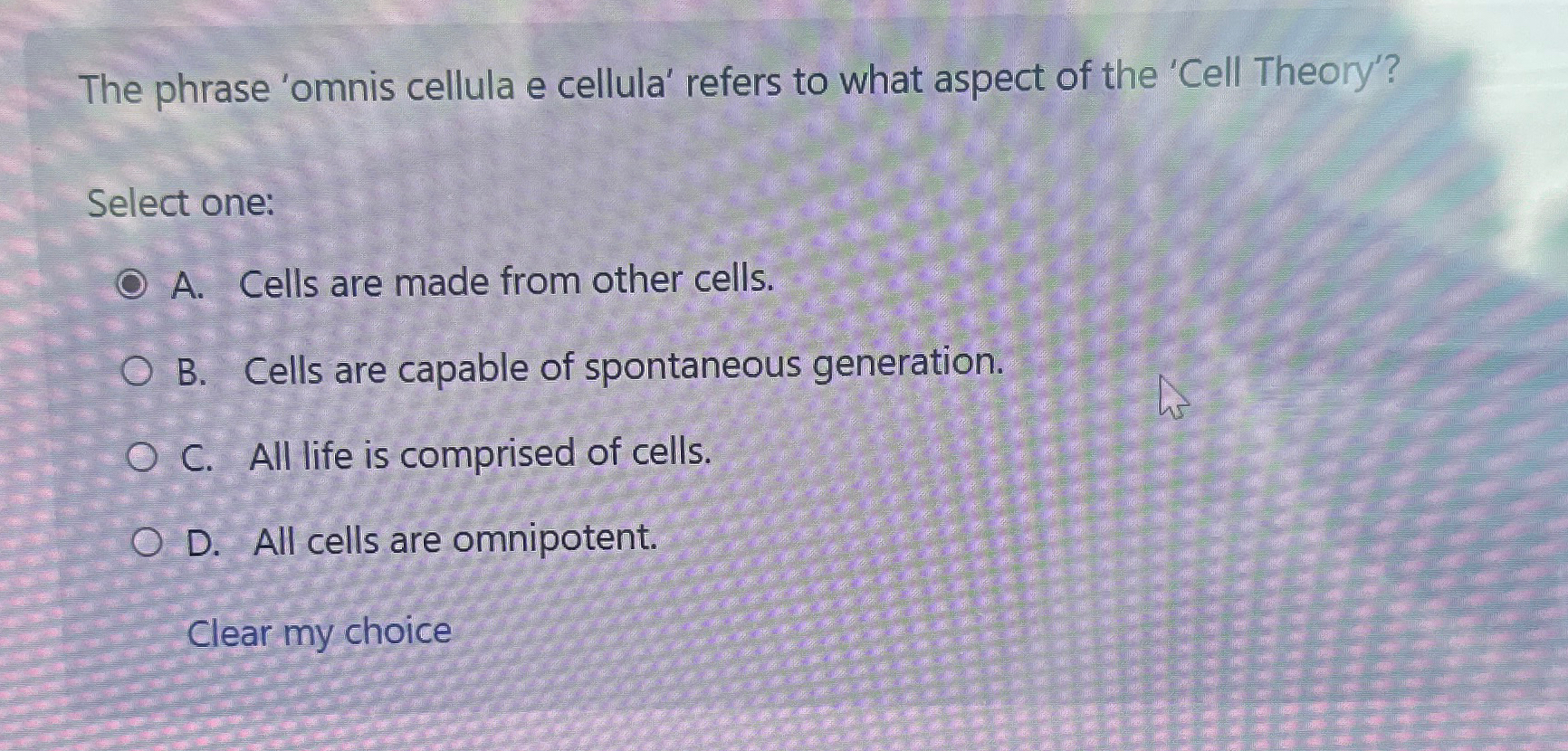 Solved The phrase 'omnis cellula e cellula' refers to what | Chegg.com