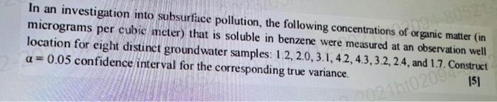 Solved In an investigation into subsurface pollution, the | Chegg.com