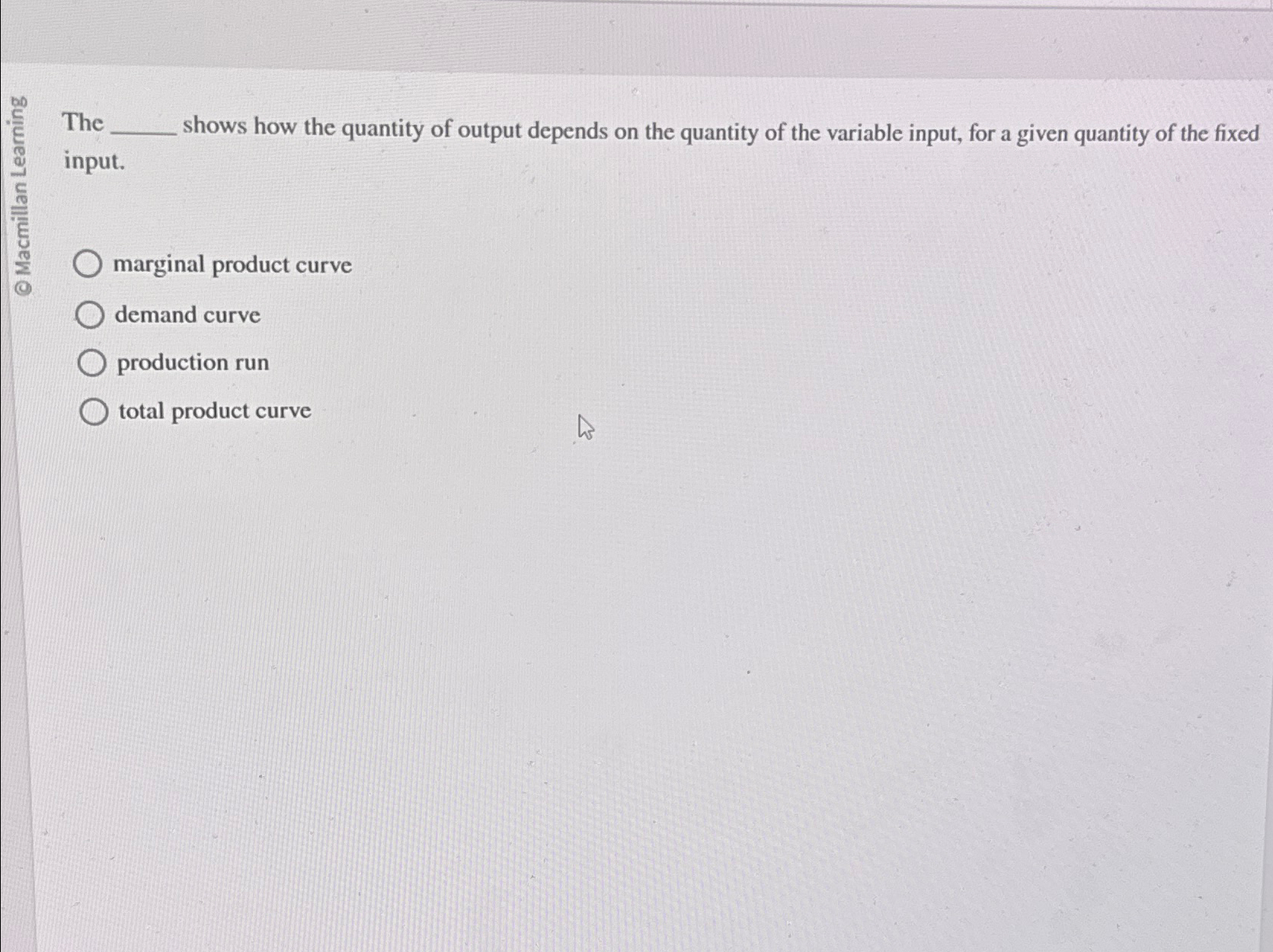 Solved The ﻿shows how the quantity of output depends on | Chegg.com