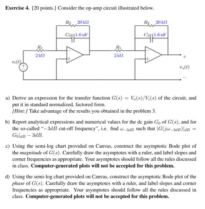 Solved Exercise 4. [20 points.] Consider the op-amp circuit | Chegg.com