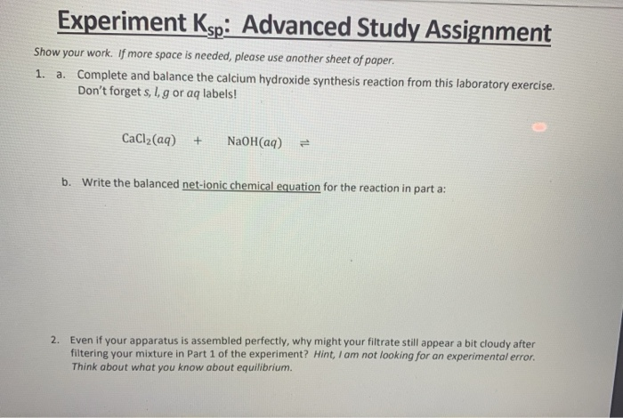 Solved Experiment Ksp: Advanced Study Assignment Show your | Chegg.com