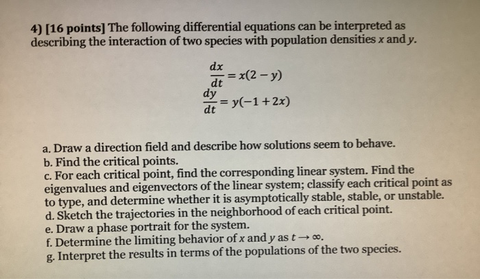 Solved 4) [16 points] The following differential equations | Chegg.com