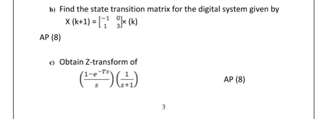 Solved b) Find the state transition matrix for the digital | Chegg.com