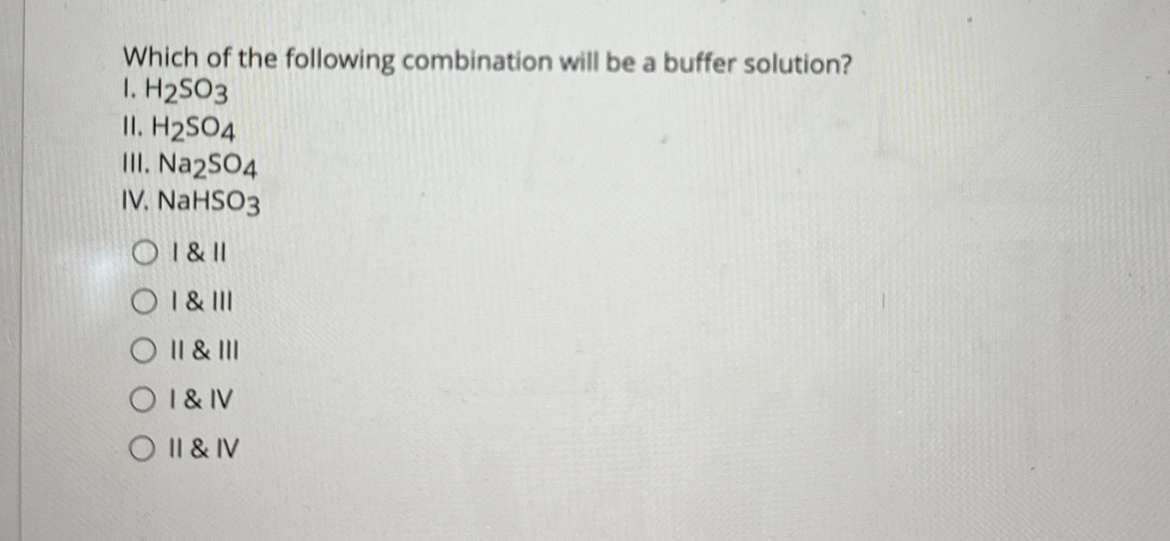 Solved Which of the following combination will be a buffer | Chegg.com