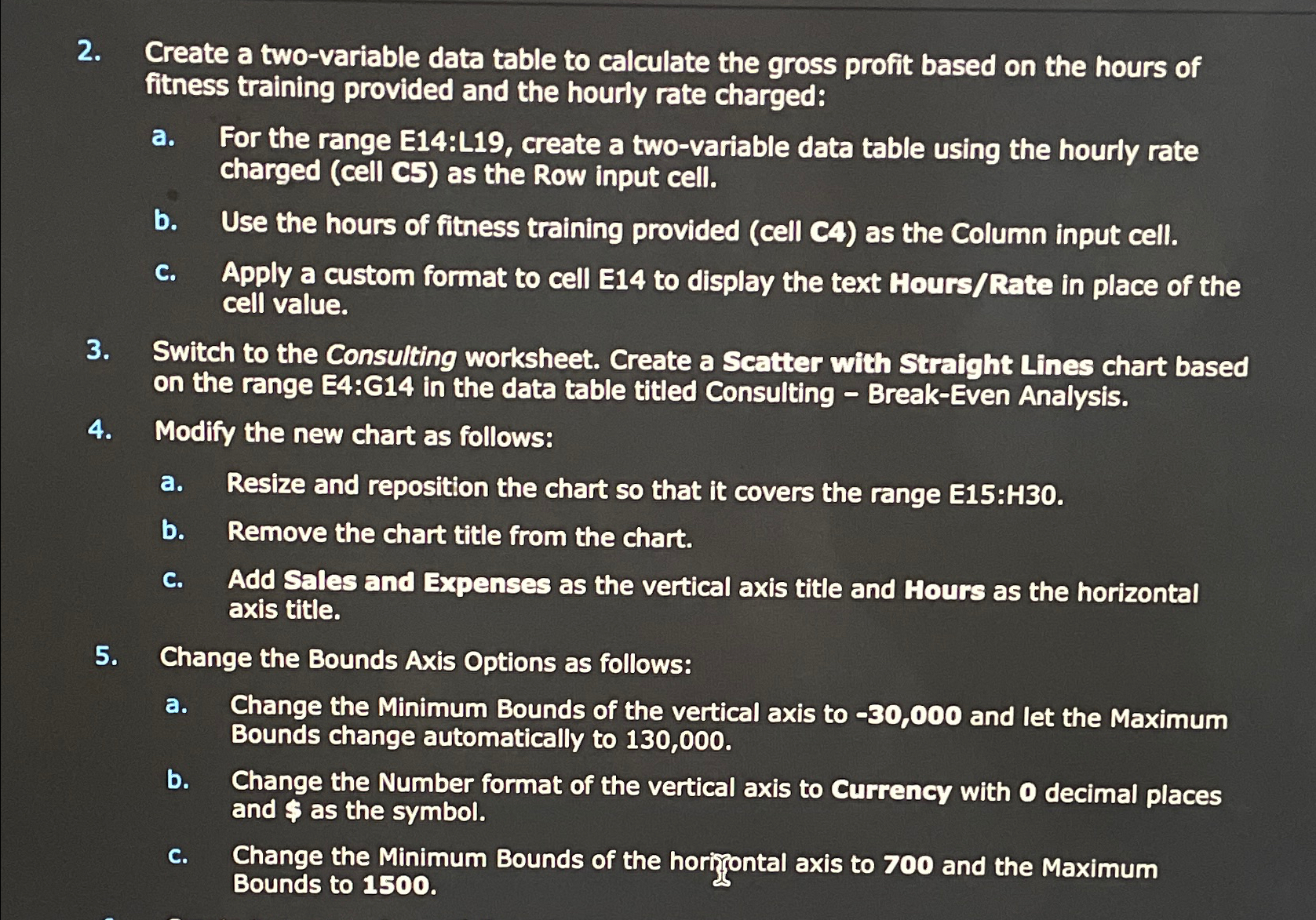 Solved Create a two-variable data table to calculate the | Chegg.com
