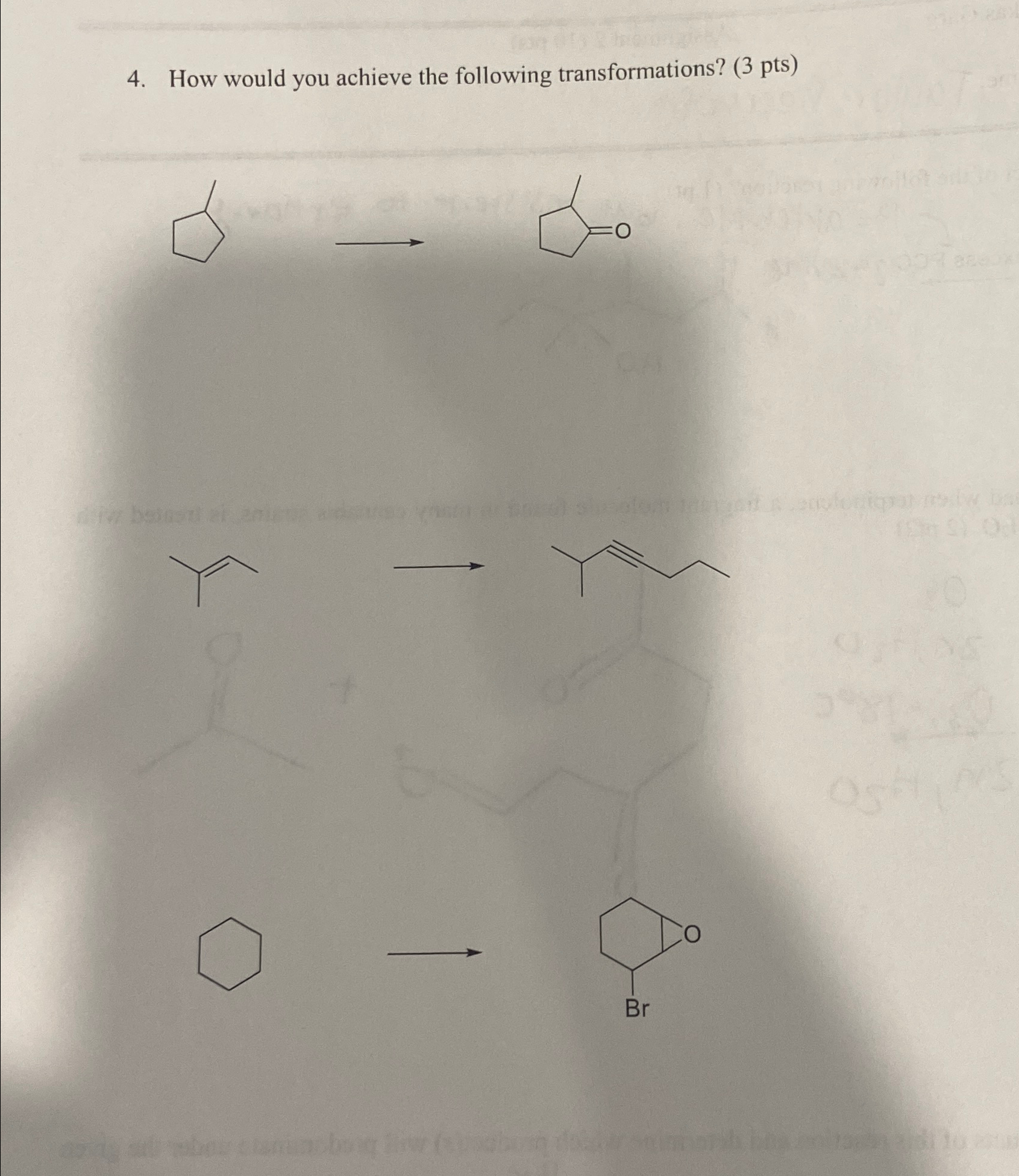 Solved How would you achieve the following transformations? | Chegg.com